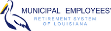 Municipal Employees' Retirement System of Louisiana - Ballotpedia